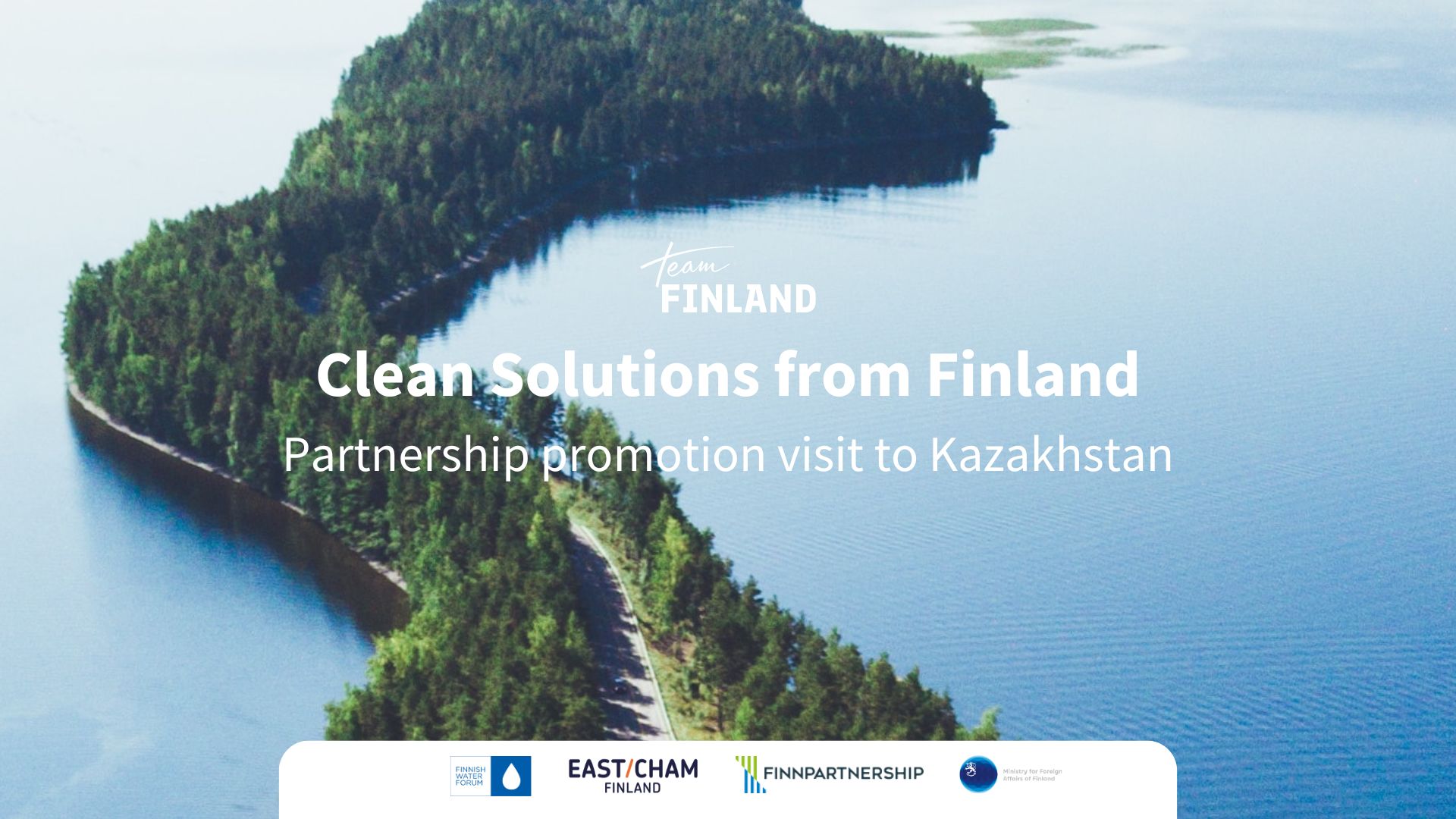 TF-visit to Kazakhstan: Clean Solutions from Finland - EastCham Finland ry